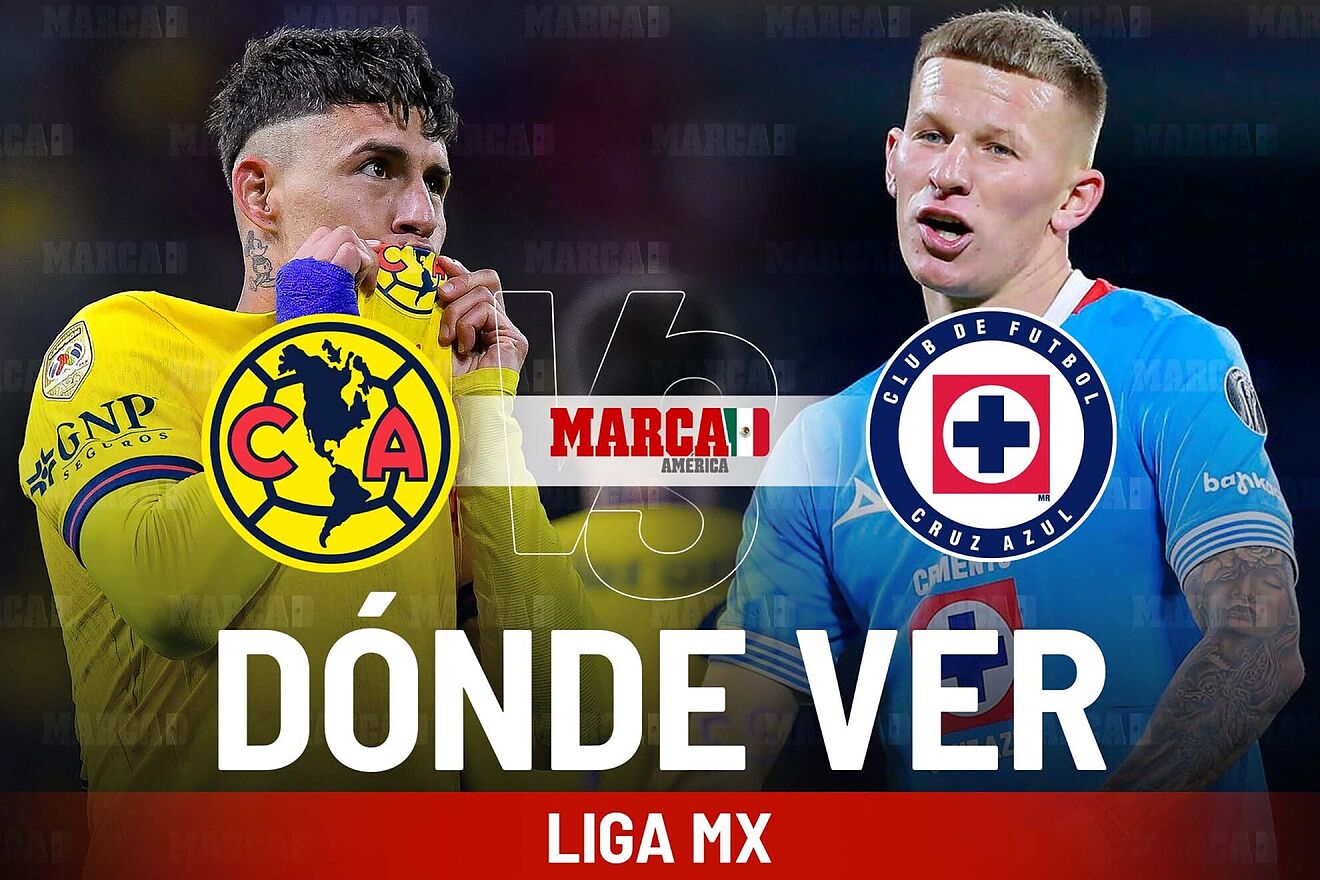 Liga MX 2025: Dónde ver América vs Cruz Azul hoy: a qué hora es el ...
